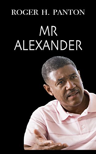 MR. ALEXANDER eBook : Panton, Roger H.: Amazon.in: Kindle Store
