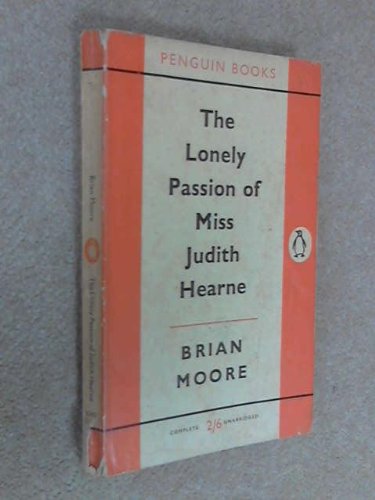 The Lonely Passion of Miss Judith Hearne: Brian Moore: Amazon.com: Books