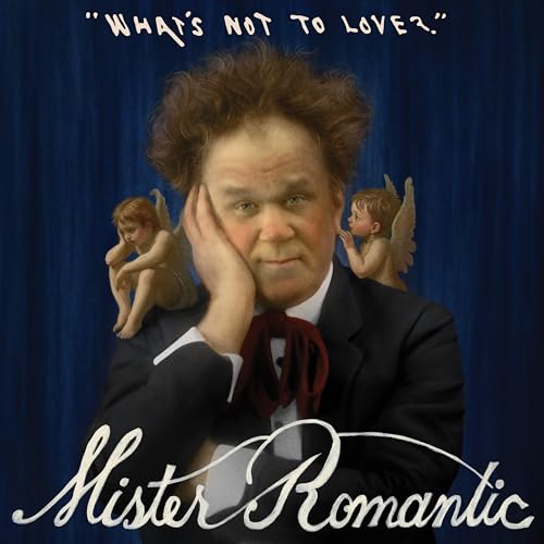 Amazon MusicでJohn C. Reilly & Mister RomanticのWhat's Not To Love?を再生する