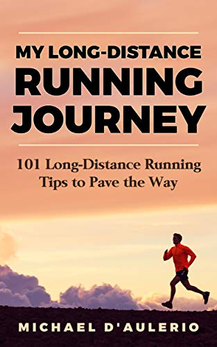 Amazon.com: My Long-Distance Running Journey: 101 Long-Distance Running ...