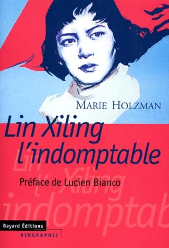Amazon.com: Lin Xiling l'indomptable (French Edition): 9782227135000 ...