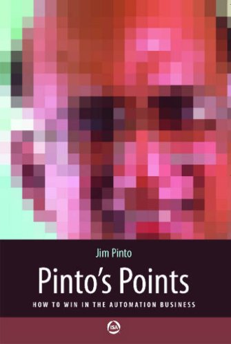 Pinto's Points: How to Win in the Automation Business: Jim Pinto ...