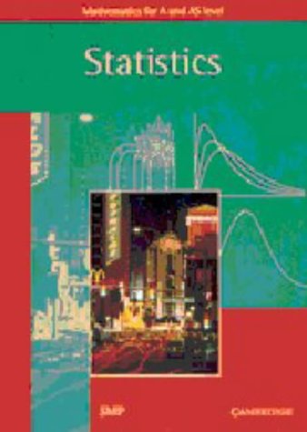 Buy Statistics Student's book (Mathematics for A and AS Level) Book ...