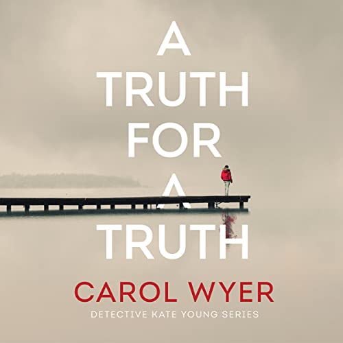 Amazon.com: A Truth for a Truth: Detective Kate Young, Book 4 (Audible ...