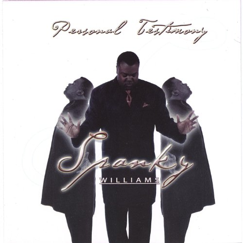 Amazon.com: Personal Testimony : Spanky Williams: Digital Music