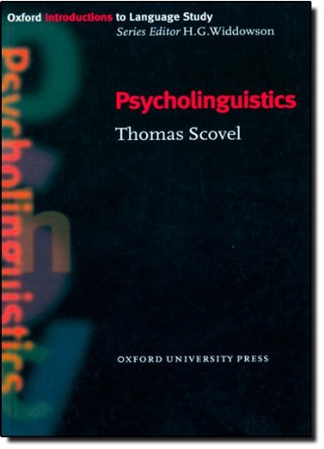 Psycholinguistics (Oxford Introduction to Language Study Series) by ...
