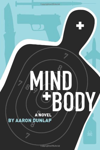Mind + Body: Dunlap, Aaron: 9781440414794: Amazon.com: Books