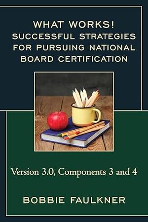 Successful Strategies for Pursuing National Board Certification ...