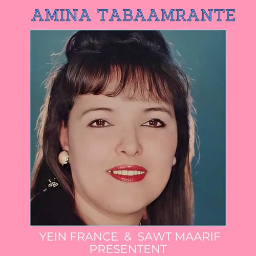 Écouter Nezra Dounite par Amina Tabaamrante sur Amazon Music Unlimited