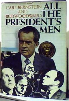 All the President's Men (Book of the Month Club Selection): Woodward ...