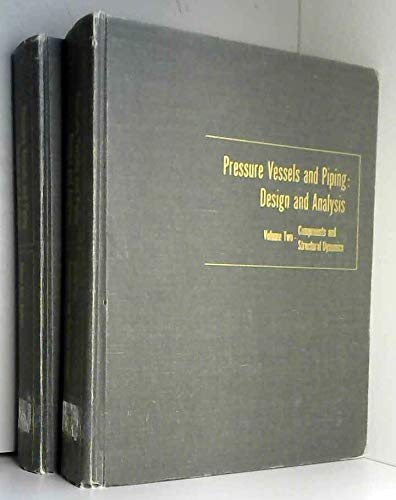 Pressure Vessels and Piping: Design and Analysis- A Decade of Progress ...