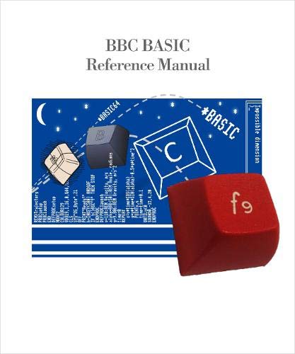 BBC BASIC Reference Manual: Amazon.co.uk: Limited, RISC OS Open ...