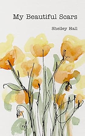 Buy My Beautiful Scars Book Online at Low Prices in India | My ...