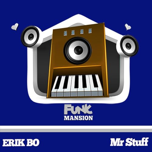 Play Mr Stuff by Erik Bo on Amazon Music