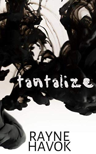 Amazon.com: Tantalize: 9798655449657: Havok, Rayne: Books