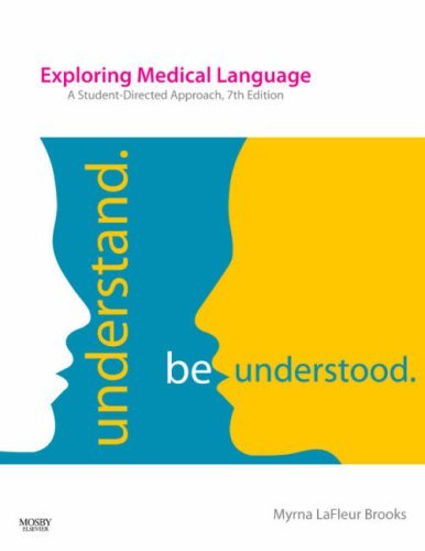 Exploring Medical Language - A Student-Directed Approach, 7th. Edition ...