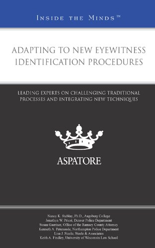 Adapting to New Eyewitness Identification Procedures: Leading Experts ...
