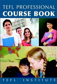 TEFL Professional Course Book: Amazon.co.uk: 9780578038315: Books
