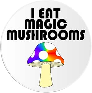 Amazon.com: I Eat Magic Mushrooms - 3 Pack Circle Stickers 3 Inch ...