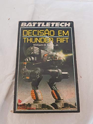 Decisão em Thunder Rift volume 1 Battletech | Amazon.com.br