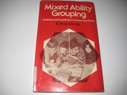 Mixed ability grouping: Possibilities and experiences in the secondary ...