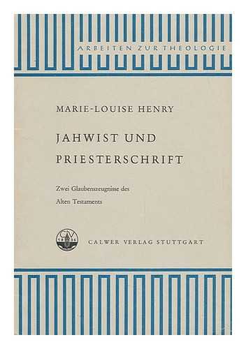 Jahwist Und Priesterschrift : Zwei Glaubenszeugnisse Des Alten ...