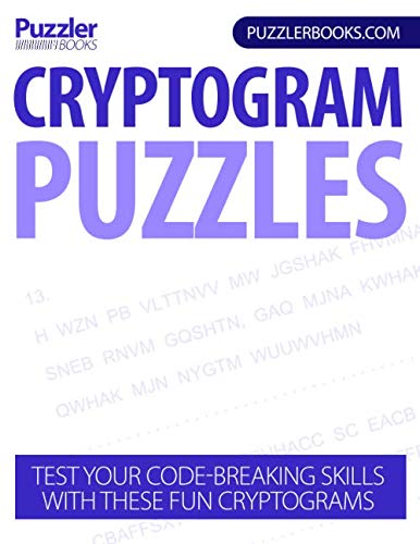 Cryptogram Puzzles: 400 Fun & Challenging Cryptogram Puzzles For You To ...