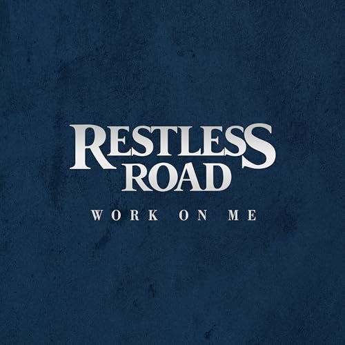 Work On Me by Restless Road on Amazon Music - Amazon.com