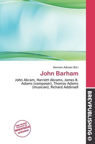 Amazon.co.jp: John Barham : Adriaan, Germain: 洋書