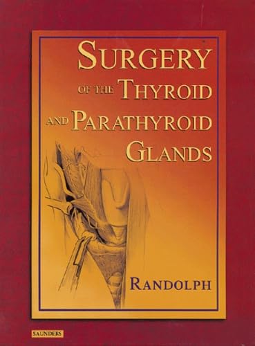 Surgery of the Thyroid and Parathyroid Glands: Expert Consult Premium ...