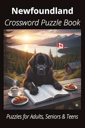Newfoundland Crossword Puzzle Book: Crossword Puzzles with Easy-to-Read ...