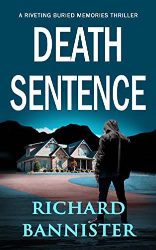 Amazon.com: Death Sentence: A Riveting Buried Memories Thriller (Cassie ...