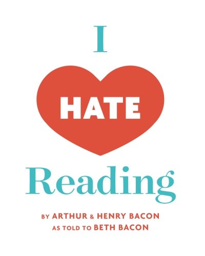 Amazon.com: I Hate Reading: How To Get Through 20 Minutes Of Reading ...