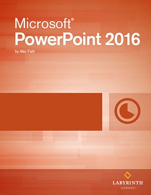 Microsoft PowerPoint 2016: Level 2, Printed Textbook with ebook ...