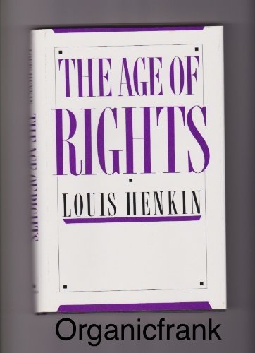 Amazon.com: The Age of Rights: 9780231064446: Henkin, Louis: Books