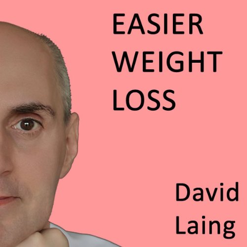 Amazon.com: Easier Weight Loss with David Laing (Audible Audio Edition ...