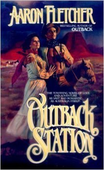 Outback Station (The outback saga): Amazon.co.uk: Fletcher, Aaron ...