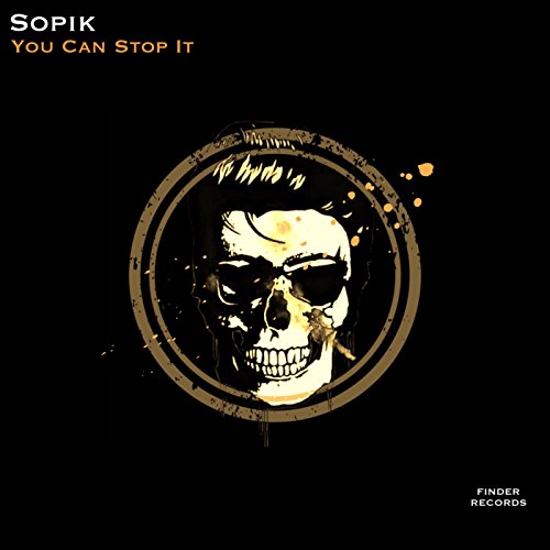 You Can Stop It EP by Sopik on Amazon Music - Amazon.com