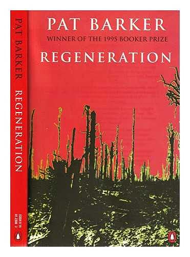 Regeneration/ Pat Barker: Amazon.co.uk: Barker, Pat (1943-): Books