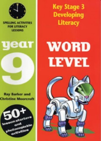 Word Level: Year 9: Spelling Activities for Literacy Lessons ...