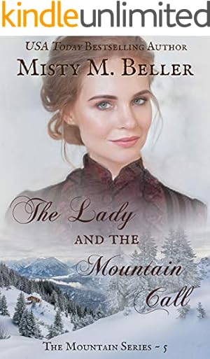 Amazon.com: The Lady and the Mountain Promise (The Mountain series Book 4) eBook : Beller, Misty ...