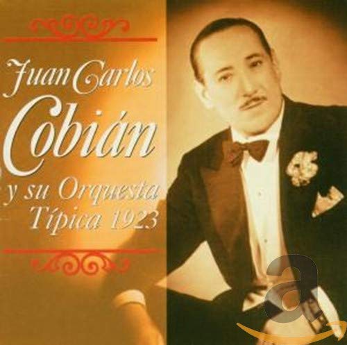COBIAN,JUAN CARLOS - Orquesta Tipica 1923 - Amazon.com Music
