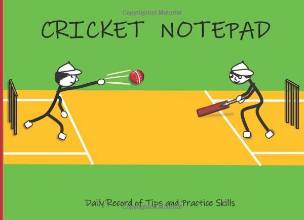 Cricket NotePad: Daily Record of Tips and Practice Skills: Gift ...