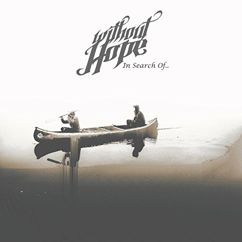 Play In Search Of.. by Without Hope on Amazon Music