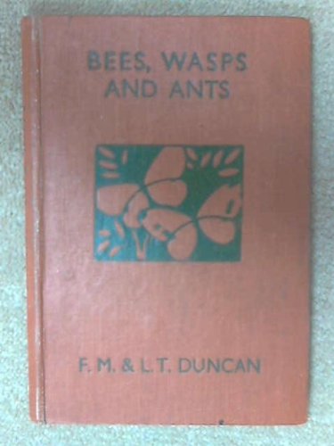 The Insect Book: A Popular Account of the Bees, Wasps, Ants ...