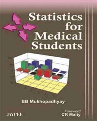 Statistics for Medical Students: 9788184481648: Medicine & Health ...