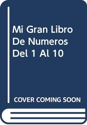 Mi Gran Libro De Numeros Del 1 Al 10 : Amazon.com.mx: Libros