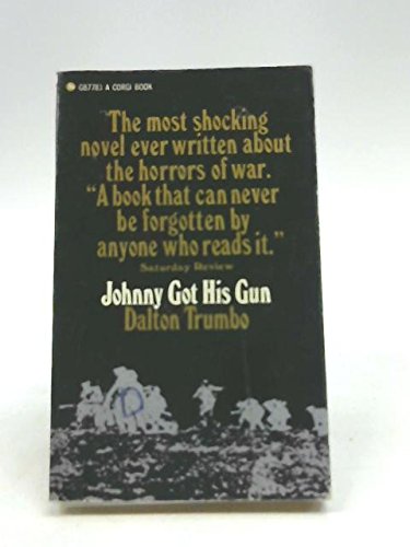 Johnny Got His Gun: Trumbo, Dalton: 9780552077835: Amazon.com: Books