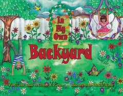 In My Own Backyard (Book & Audio CD): Donna R. Larsen, Milchelle Reilly ...