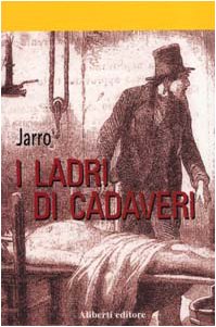 『I ladri di cadaveri』｜感想・レビュー - 読書メーター